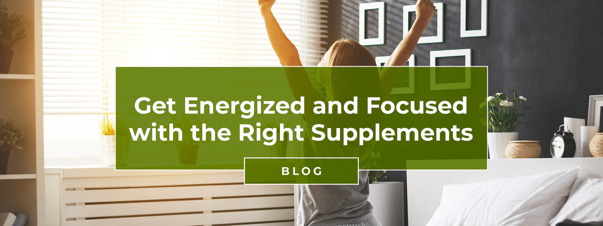 Get Energized and Focused with the Right Supplements – Nature's Lab